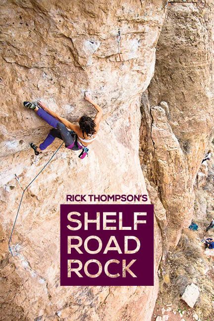 Sharp End Publishing Shelf Road Rock – Climb On Equipment